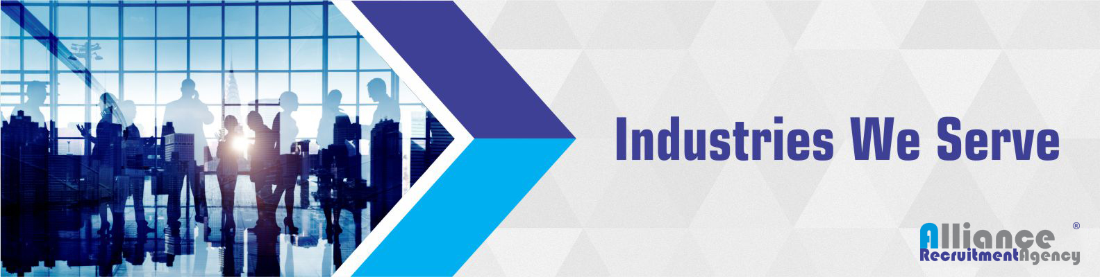 Industries We Serve - Alliance Recruitment Agency, India Industries We Serve - Alliance Recruitment Agency, India